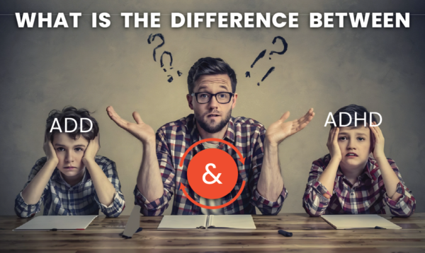 What Is The Difference Between ADD And ADHD? - Good Path Health Services